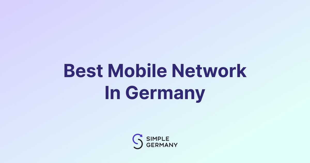 Best Mobile Network In Germany Reviewed