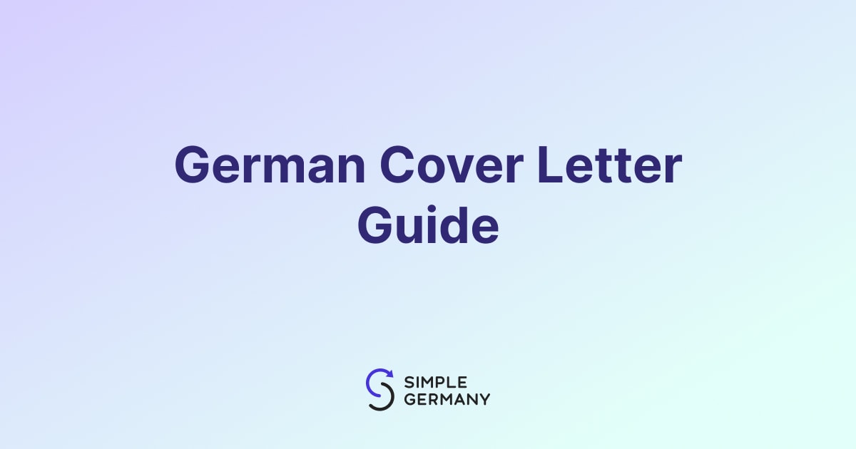 German Cover Letter Guide [With English Sample]