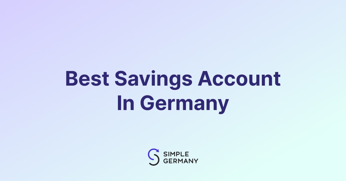 Best Savings Account In Germany For Expats